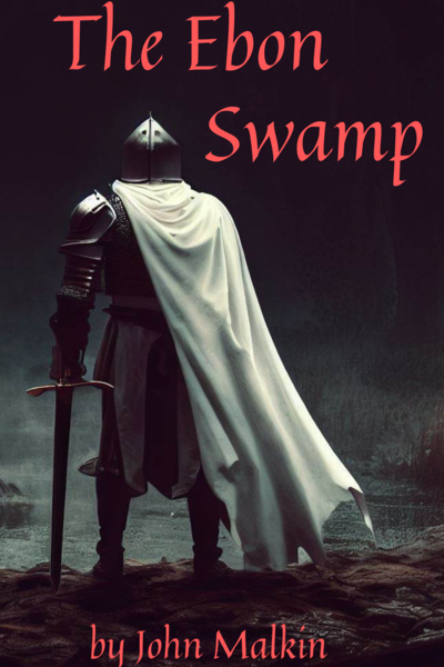The Ebon Swamp | Royal Road