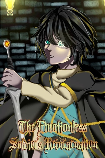Chapter 9: The Burning Hero - The Emotionless Soldier's Reincarnation ...