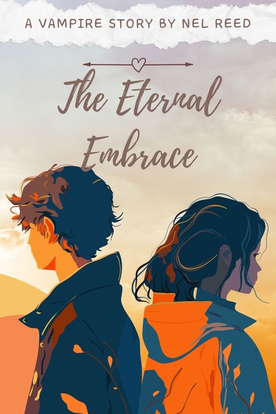 The Eternal Embrace: A Vampire Story | Royal Road
