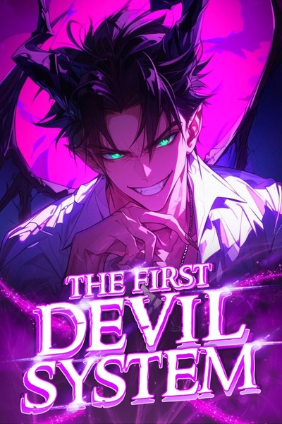 11 - New Devil - The First Devil System [LitRPG] | Royal Road