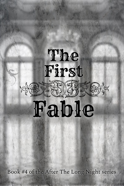 The First Fable | Royal Road