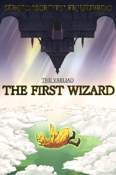 The First Wizard | Royal Road