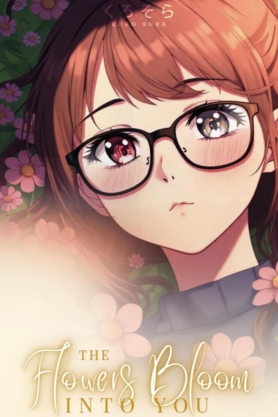 Chapter 4: We’ve known each other for so long - The Flowers Bloom into ...