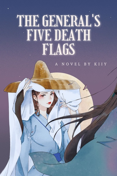 The General's Five Death Flags | Royal Road