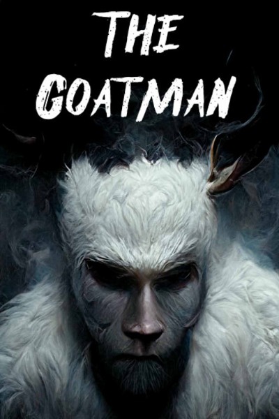 The Goatman | Royal Road