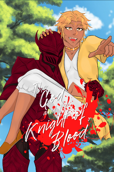 A Challenge of the Gods - The God and the Knight of Blood | Royal Road
