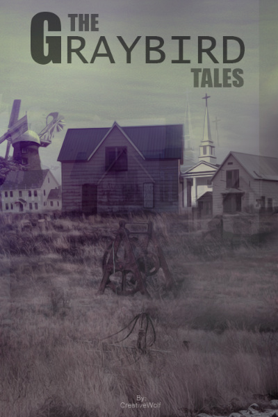 The GrayBird tales | Royal Road