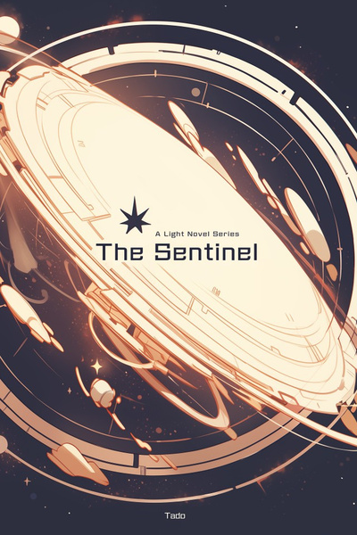 The Sentinel | Royal Road