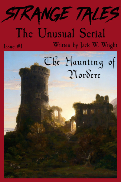 Remembrance - The Haunting of Nordere: Strange Tales issue #1 | Royal Road