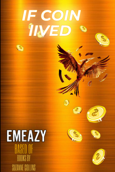 The Hunger Games - If Coin Lived | Royal Road