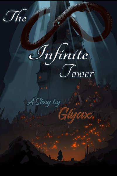 The Infinite Tower - [A Tower Climb Web Serial] | Royal Road