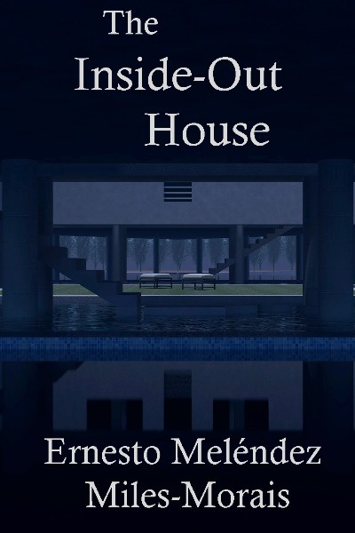 The Inside-Out House | Royal Road
