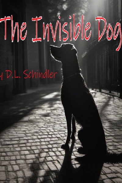 The Invisible Dog | Royal Road