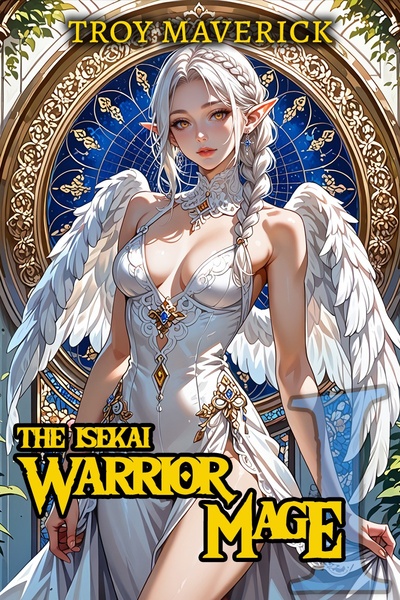B1.C1: Deadly Attraction - The Isekai Warrior Mage [LitRPG Harem Fantasy] | Royal Road