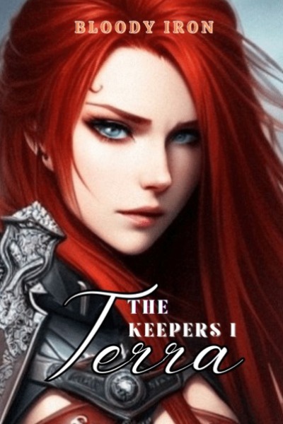Burning Half Of The Palace (2) - The Keepers I: Terra | Royal Road