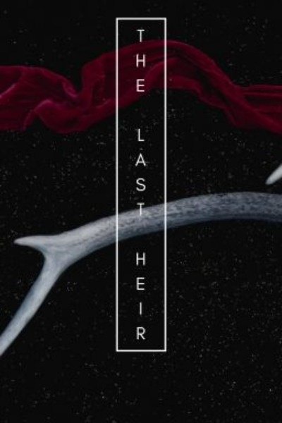 The Last Heir | Royal Road