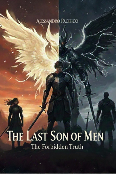 Chapter I: The weight of defeat - The Last Son of Men – The Forbidden ...