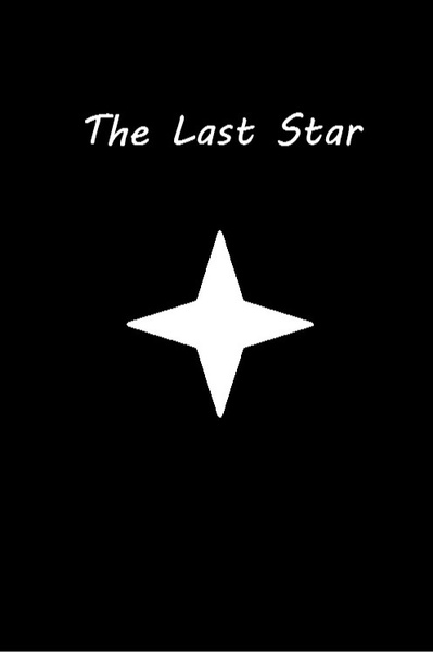 The Last Star | Royal Road