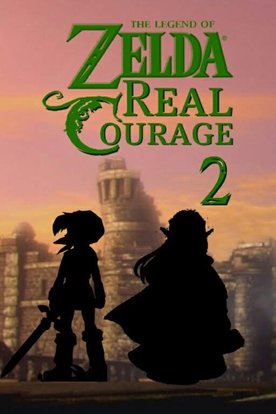 The Legend of Zelda: Real Courage 2: Dark Mirror | Royal Road