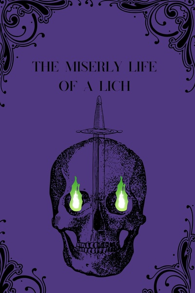 The Miserly Life of a Lich | Royal Road