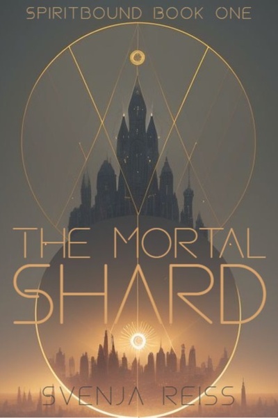 The Mortal Shard | Royal Road