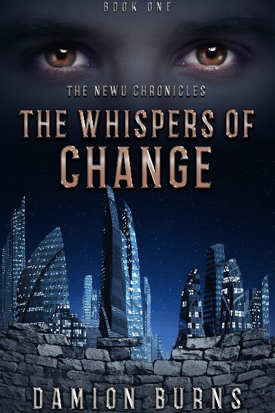 The NewU Chronicles - Book 1 - The Whispers of Change | Royal Road