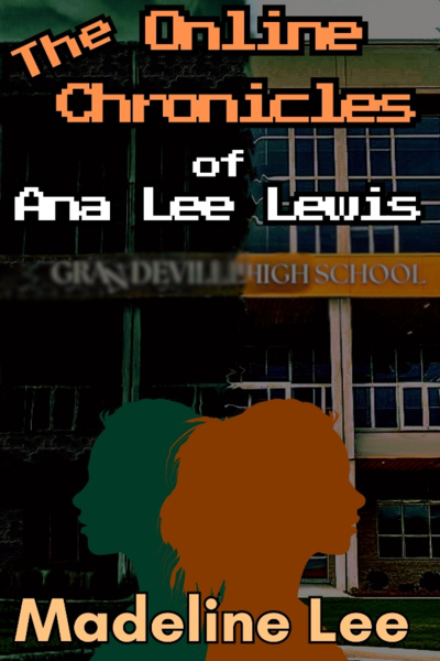 The Online Chronicles of Ana Lee Lewis | Royal Road