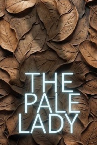 The Pale lady | Royal Road