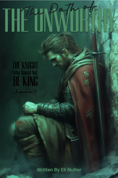 4. A Knight Unarmed - The Path of the Unworthy: The Knight Who Would ...