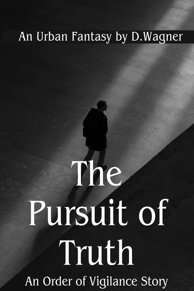 The Pursuit of Truth | Royal Road