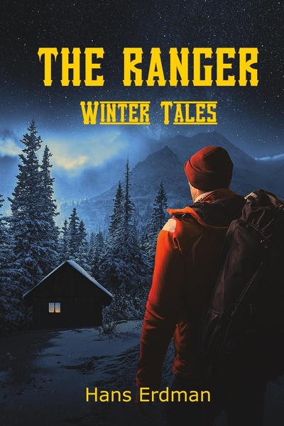 The Ranger Winter Tales | Royal Road