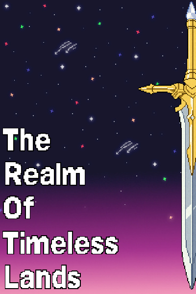 Chapter 4: Fourth Time's The Charm - The Realm Of Timeless Lands ...