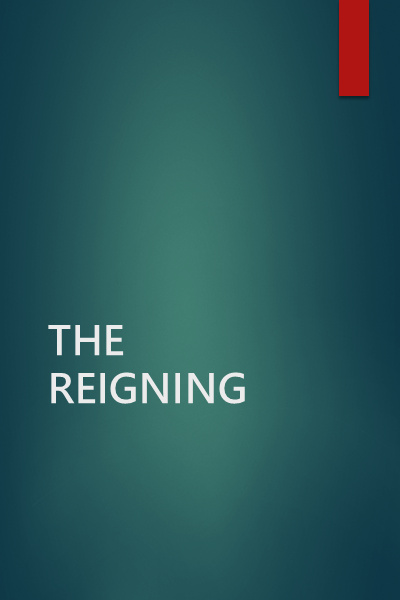 The Reigning | Royal Road