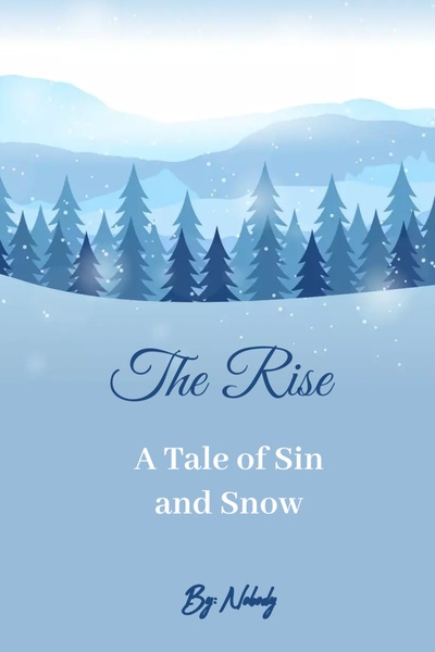 The Rise | Royal Road