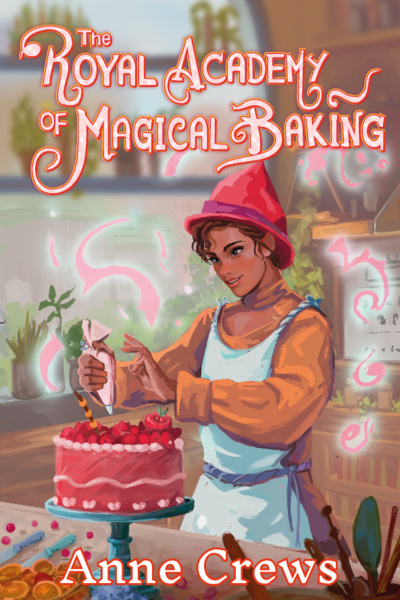 Chapter 5: Disaster Cake - The Royal Academy of Magical Baking | Royal Road