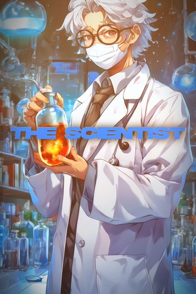 The scientist | Royal Road