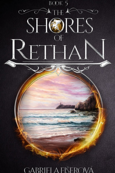 III - Chains and Claws - The Shores of Rethan (The Kingdom of Dragons ...