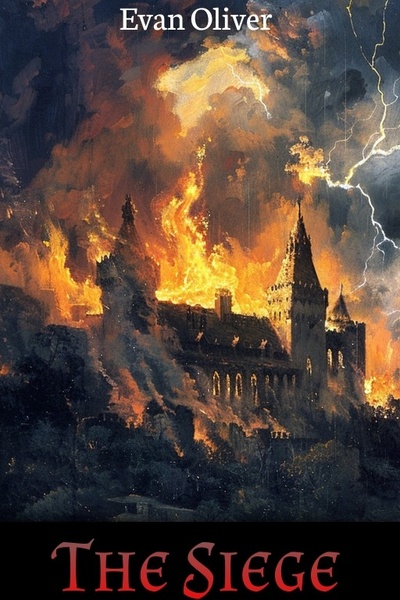 Chapter 17: Rumors of Surrender - The Siege | Royal Road