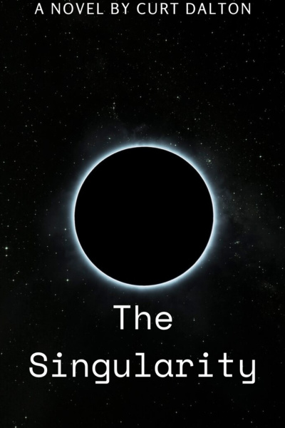 The Singularity | Royal Road