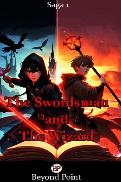 Chapter 6 - Tower of Wisdom - The Swordsman and The Wizard | Royal Road