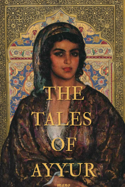 The Tales of Ayyur | Royal Road