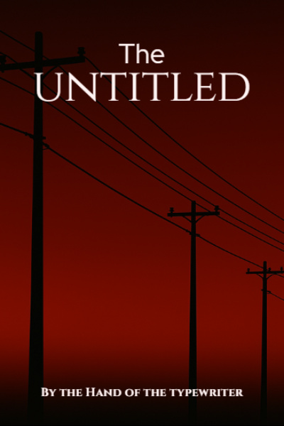 Part 4 - The Untitled | Royal Road