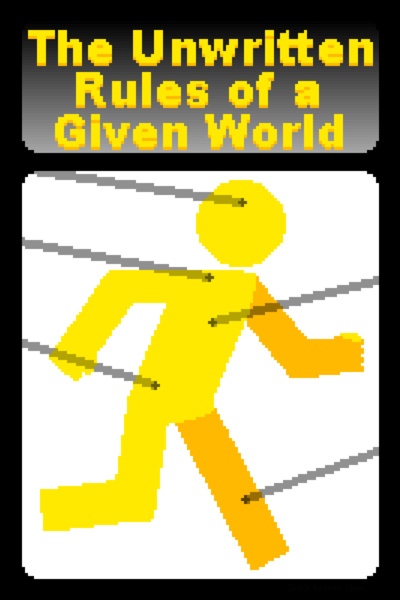 The Unwritten Rules of a Given World | Royal Road