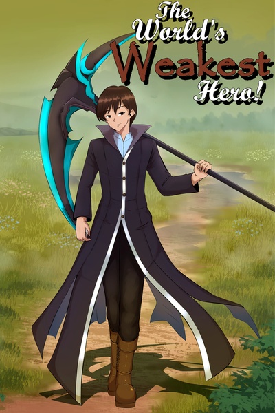 Chapter 11: Spirit of the Departed - The World's Weakest Hero! | Royal Road