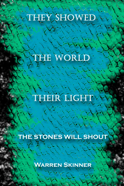 They Showed The World Their Light - The Stones Will Shout #1 | Royal Road