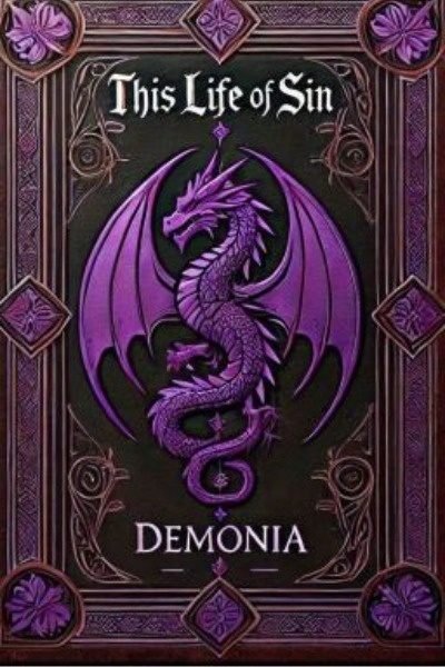 The Queen's Presentation - This life of Sin: Demonia | Royal Road