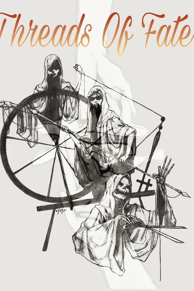 Chapter 2 ~ Sisters Of Fate - Threads Of Fate | Royal Road