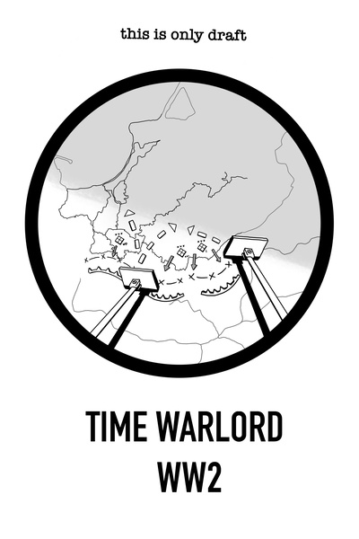 TIME WARLORD WW2 | Royal Road