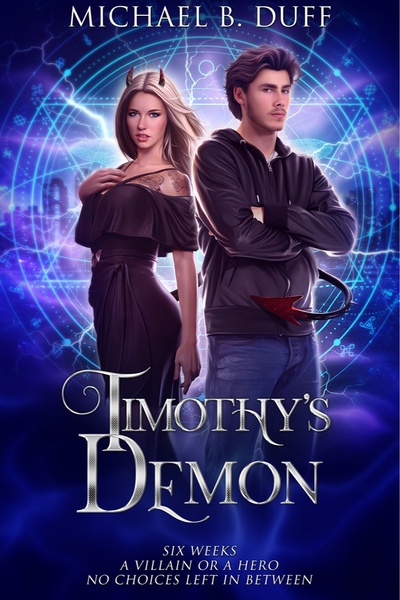 Timothy's Demon | Royal Road