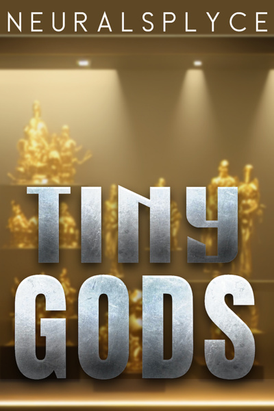 Tiny Gods | Royal Road